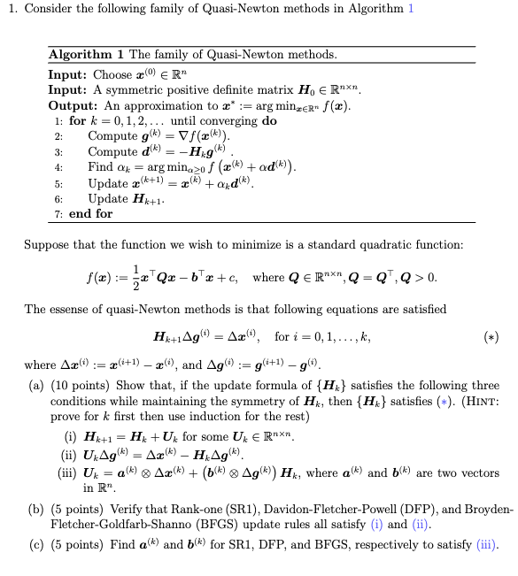 Solved 1. Consider the following family of Quasi-Newton | Chegg.com