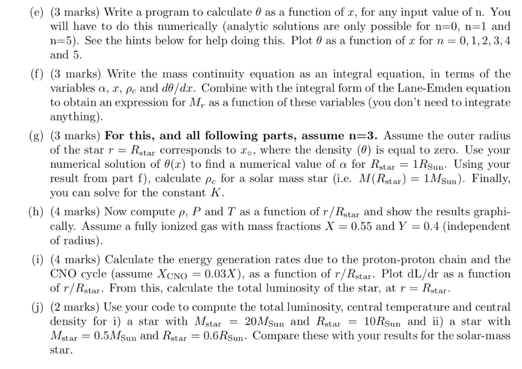 The Lane-Emden equation gives a solution for the | Chegg.com