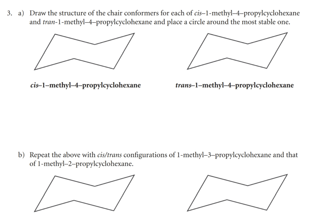 Solved 3. a) Draw the structure of the chair conformers for | Chegg.com