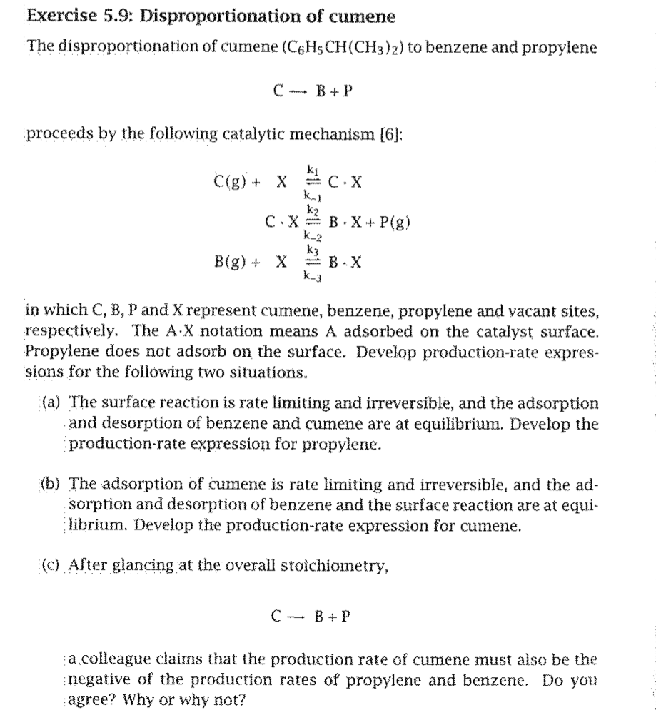 Solved Exercise 5.9: Disproportionation of cumene The | Chegg.com