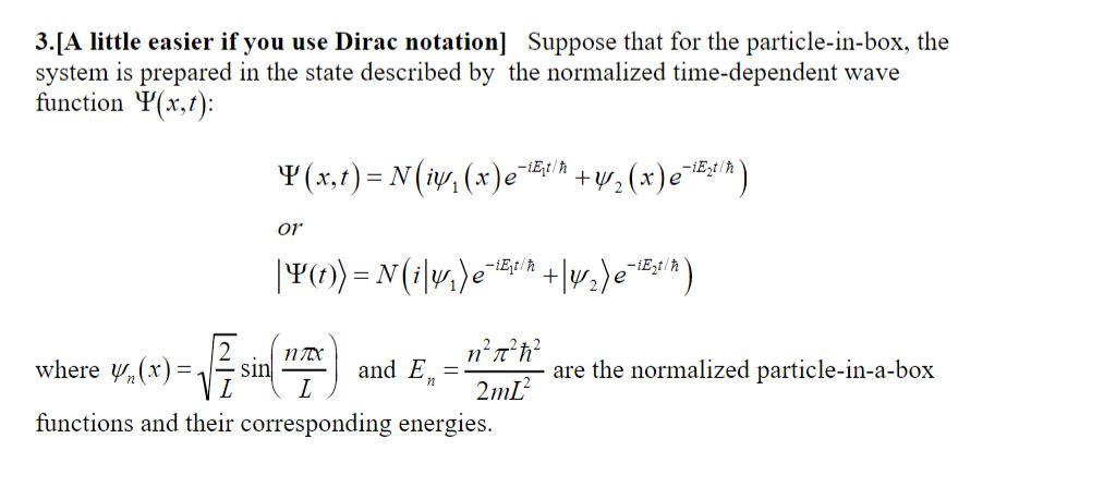 Solved 3. [A little easier if you use Dirac notation] | Chegg.com