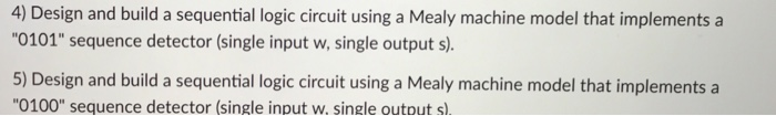Solved 4) Design and build a sequential logic circuit using | Chegg.com