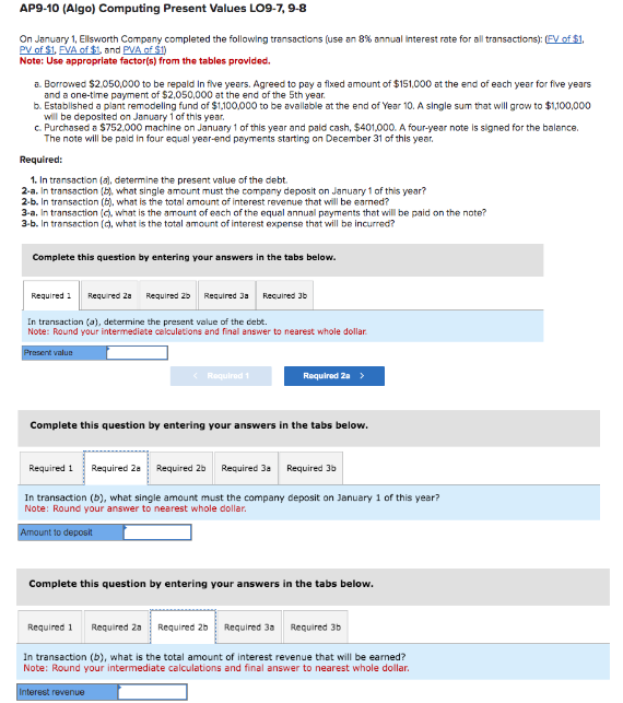 Solved AP9-10 (Algo) Computing Present Values L09-7, 9-8 On | Chegg.com
