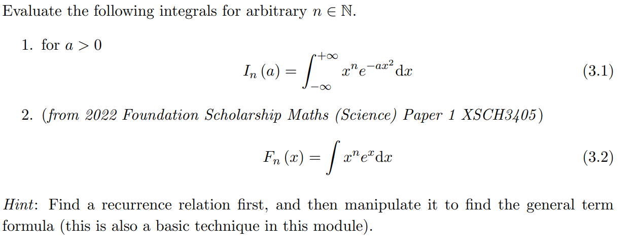 Solved Evaluate the following integrals for arbitrary | Chegg.com