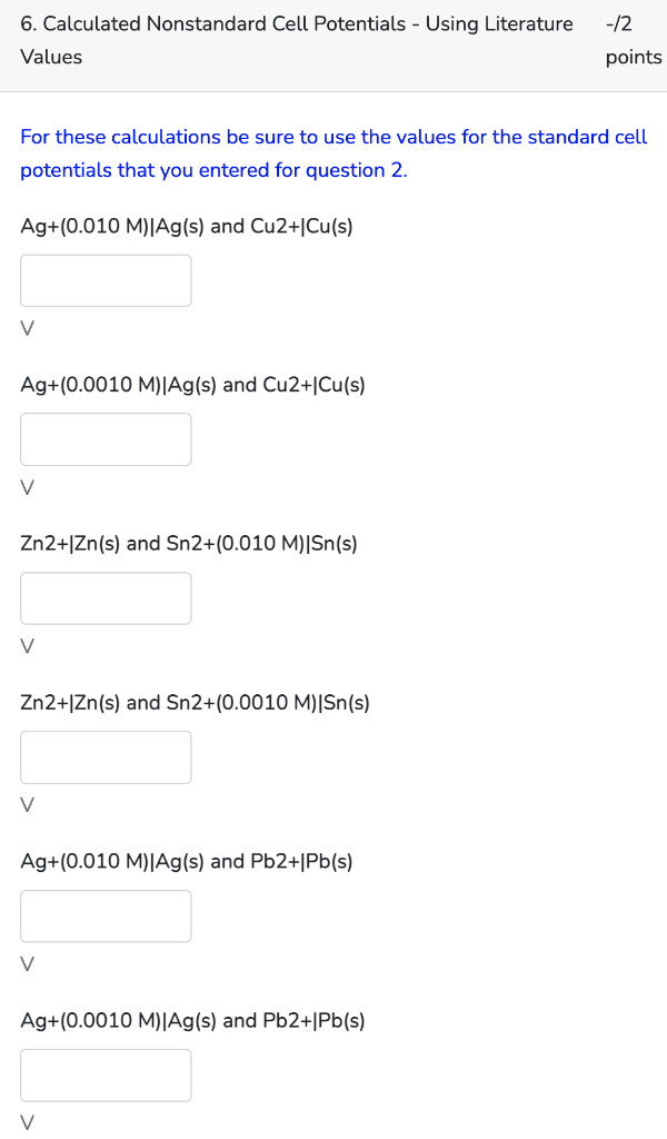 Solved 2. Standard Cell Potentials - Literature Values Input | Chegg.com