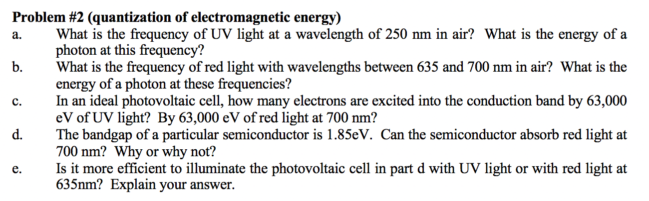 Solved é o Problem #2 (quantization of electromagnetic | Chegg.com