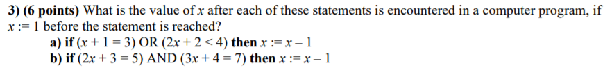 Solved 3) (6 points) What is the value of x after each of | Chegg.com