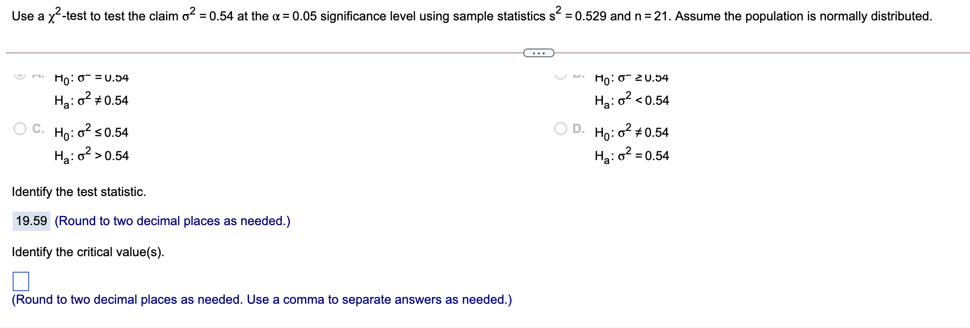 Solved Use a x2-test to test the claim o2 = 0.54 at the | Chegg.com