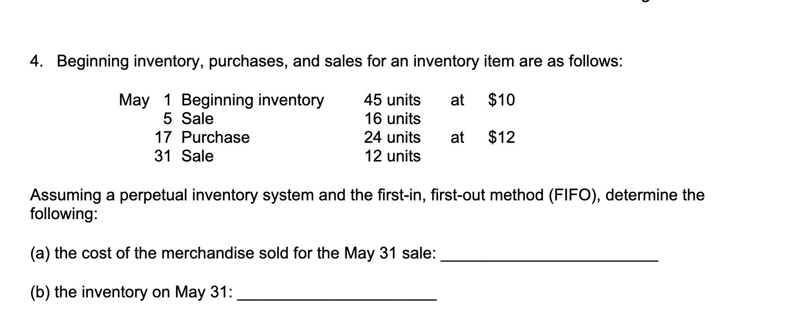 Solved 4. Beginning inventory, purchases, and sales for an | Chegg.com