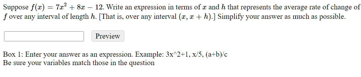 Solved Suppose f(x)=7x2+8x−12. Write an expression in terms | Chegg.com