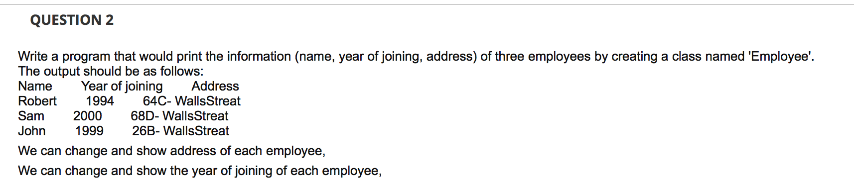 Solved Write a program that would print the information | Chegg.com