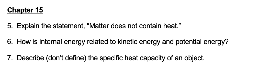 Solved 5. Explain the statement, "Matter does not contain | Chegg.com