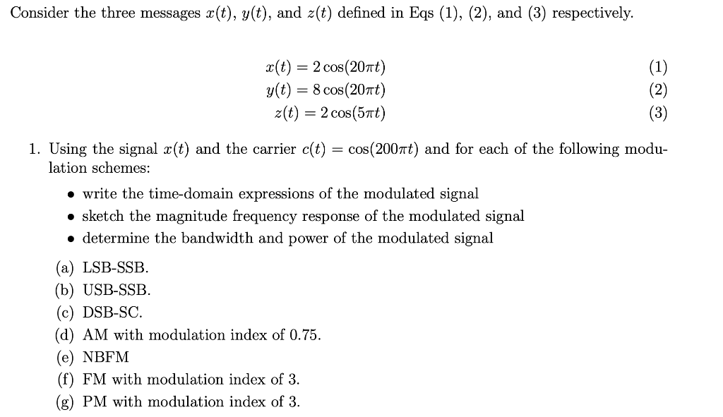 Solved Consider the three messages x(t), y(t), and z(t) | Chegg.com