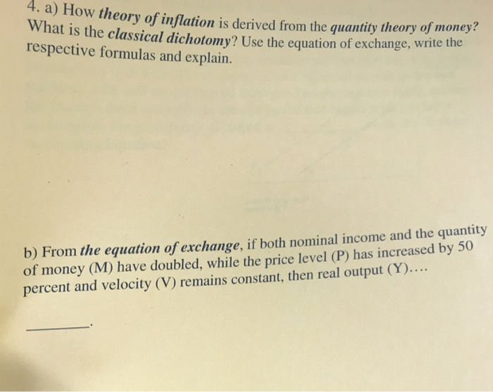 Solved 4. a) How theory of inflation is derived from the | Chegg.com