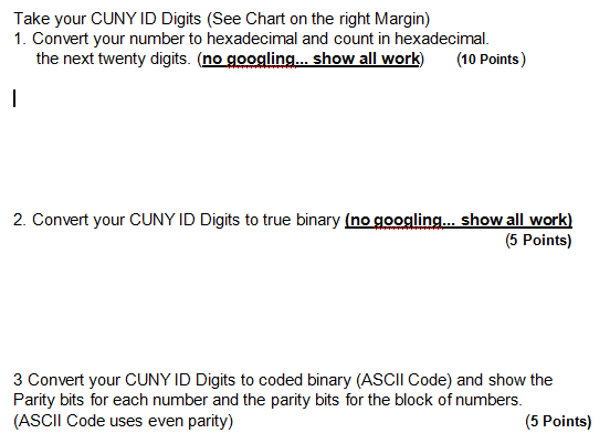 Solved Take your CUNY ID Digits (See Chart on the right | Chegg.com