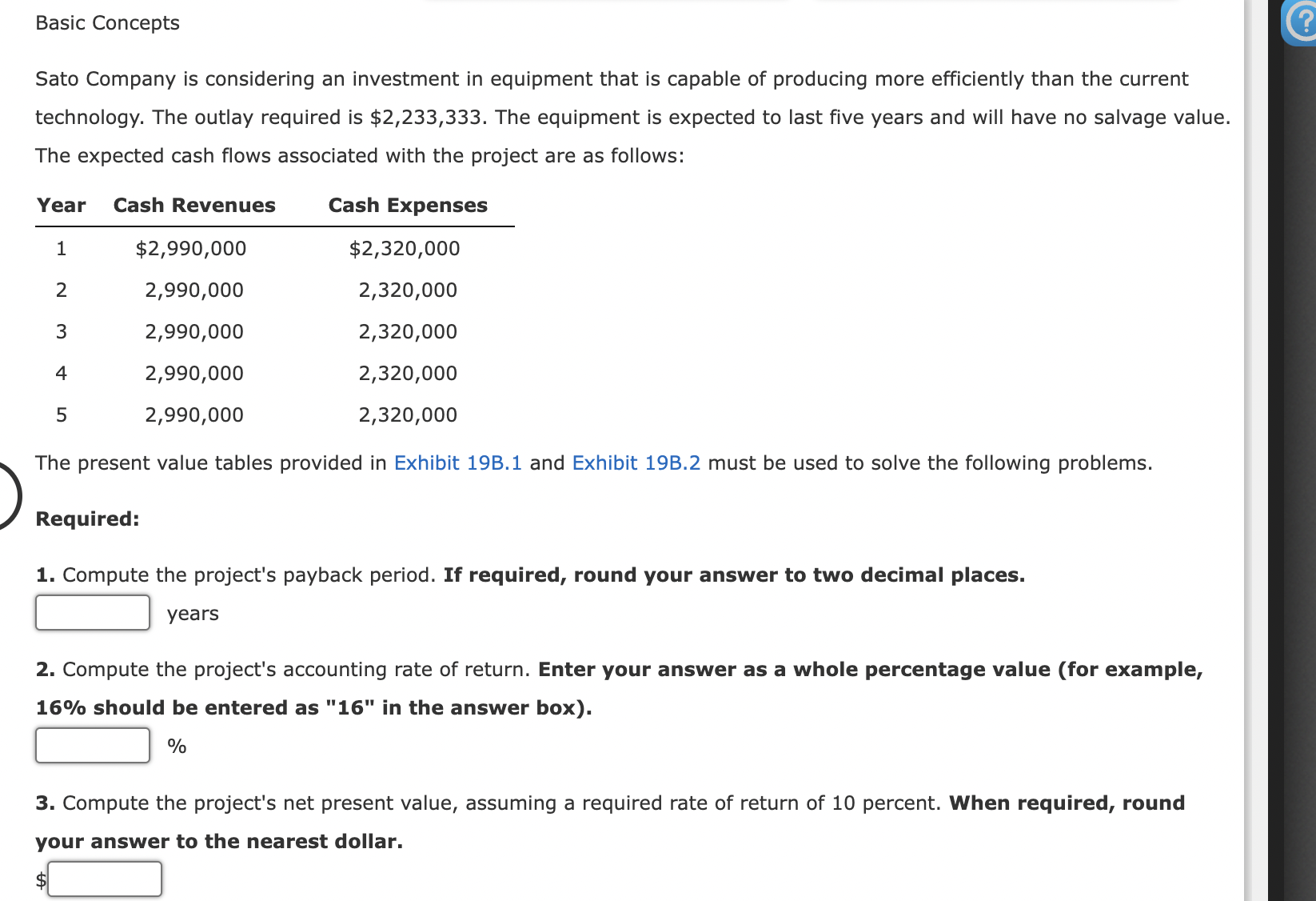 Solved Basic Concepts Sato Company is considering an | Chegg.com