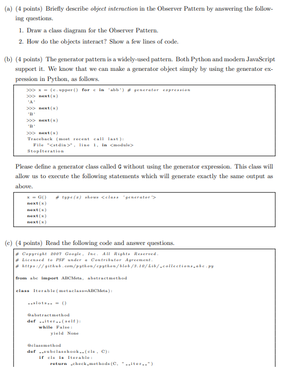 (a) (4 points) Briefly describe object interaction in | Chegg.com