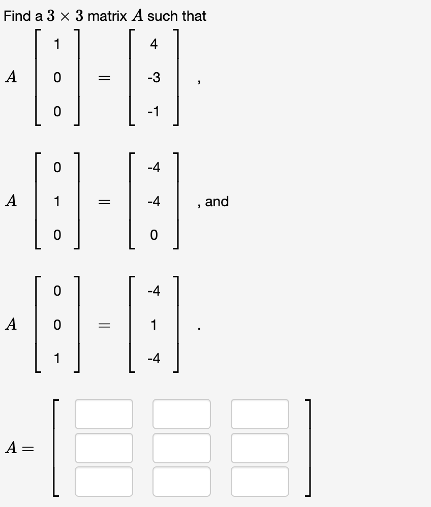 Solved Find a 3×3 matrix A such that | Chegg.com