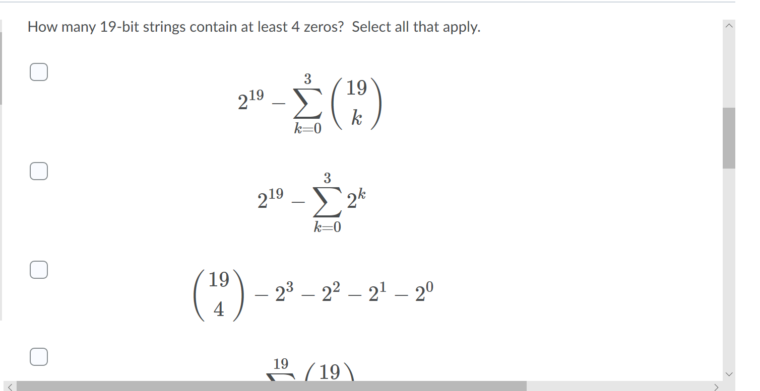 Solved How many 19-bit strings contain at least 4 zeros? | Chegg.com