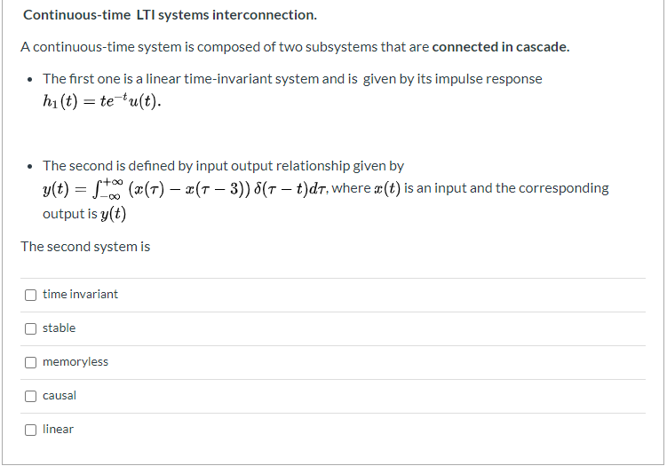 Solved Continuous-time LTI systems interconnection. A | Chegg.com