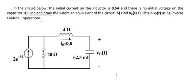 Solved In the circuit below, the initial current on the | Chegg.com
