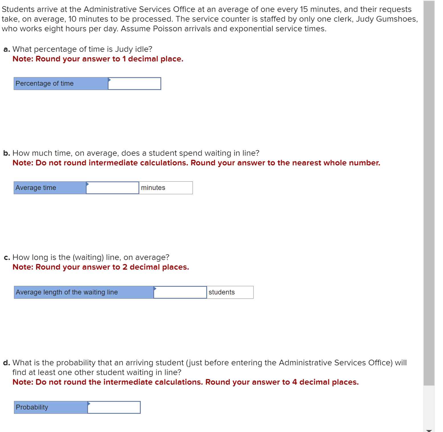 Solved Students arrive at the Administrative Services Office | Chegg.com