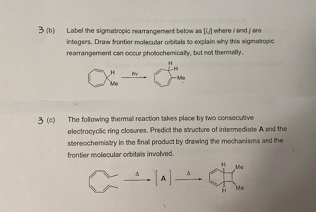 (b) Label the sigmatropic rearrangement below as | Chegg.com