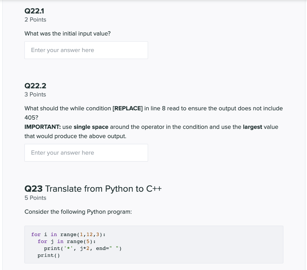 Solved Q22 C++ While Loops 5 Points Considering the | Chegg.com
