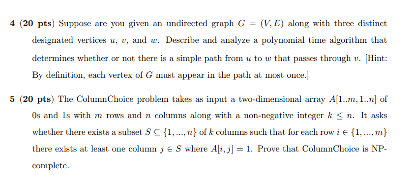 4 (20 pts) Suppose are you given an undirected graph | Chegg.com