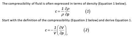Solved C= е др The compressibility of fluid is often | Chegg.com