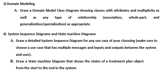 Solved 3) Domain Modeling A. Draw a Domain Model Class | Chegg.com