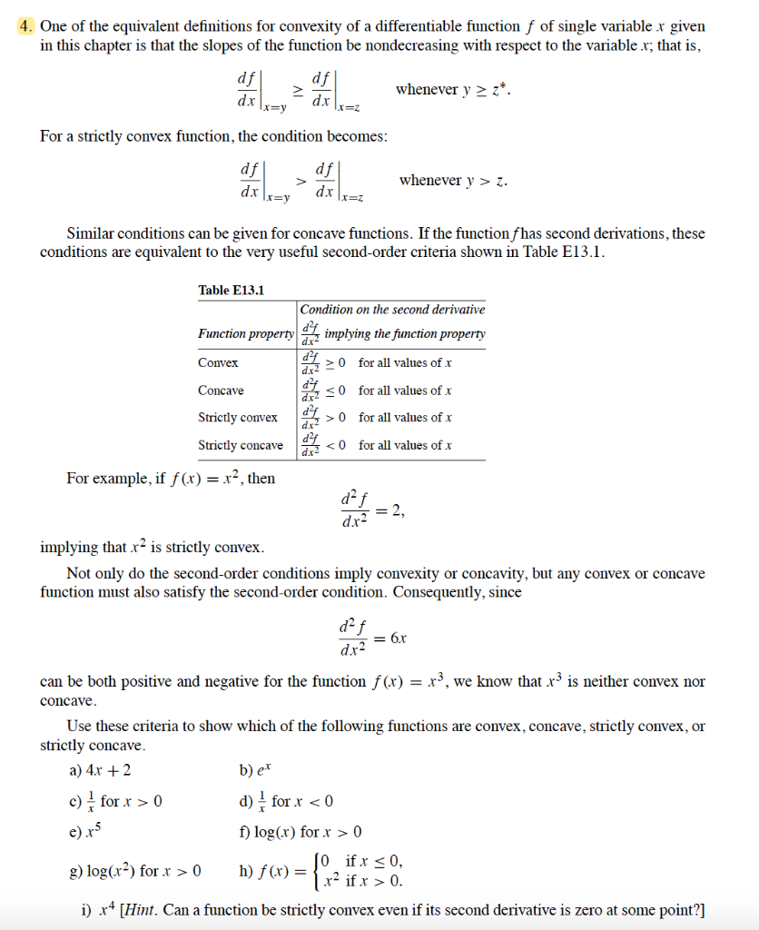 Solved 4. One of the equivalent definitions for convexity of | Chegg.com