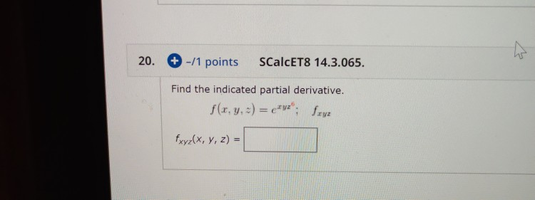 Solved + 0/1 points Previous Answers SCalcET8 14.3.017. Find | Chegg.com