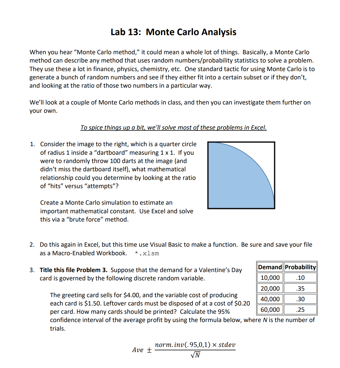 Solved Lab 13: Monte Carlo AnalysisWhen you hear "Monte | Chegg.com