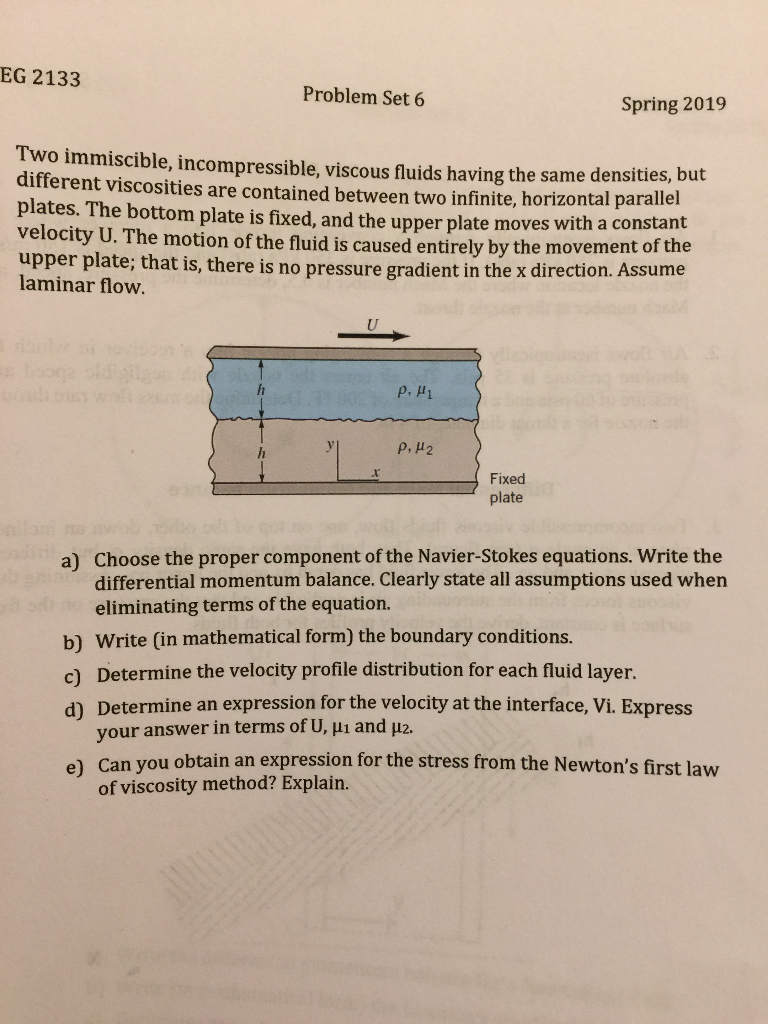 EG 2133 Problem Set 6 Spring 2019 Two immiscible, | Chegg.com