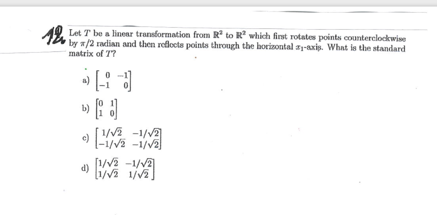 Solved Let T be a linear transformation from R2 to R2 which | Chegg.com