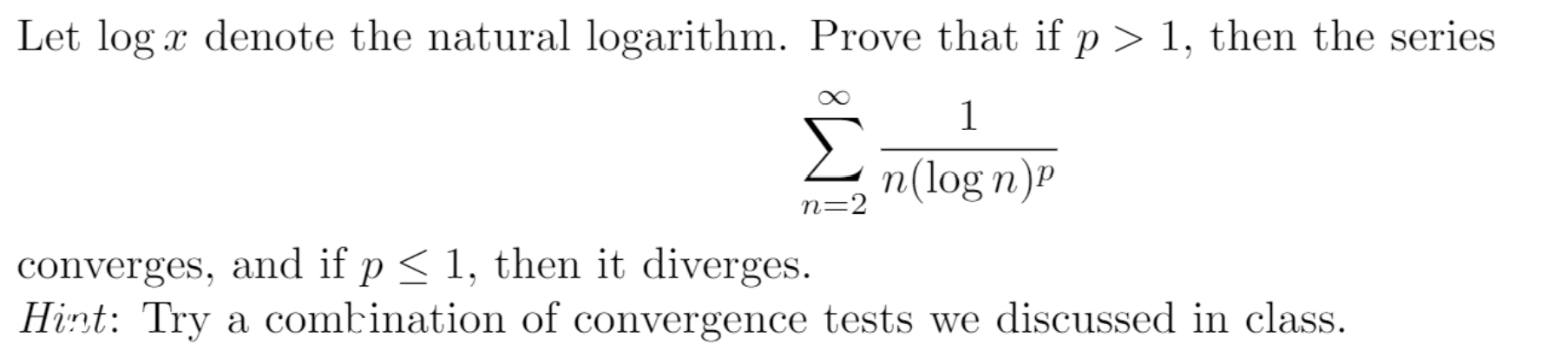 Solved Let logx denote the natural logarithm. Prove that if | Chegg.com