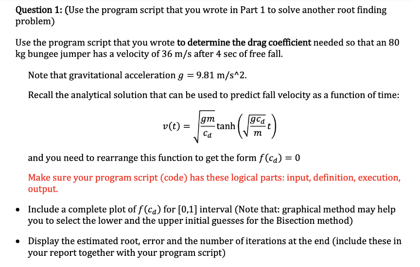 Solved Question 1 Use The Program Script That You Wrote In 4481