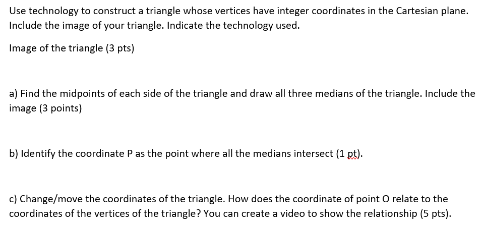 Solved Use technology to construct a triangle whose vertices | Chegg.com