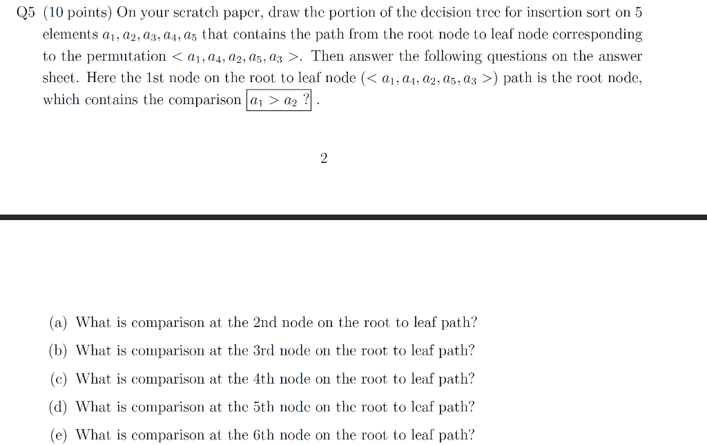Solved Q5 (10 points) On your scratch paper, draw the | Chegg.com