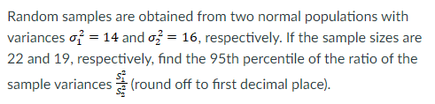 Solved Random samples are obtained from two normal | Chegg.com
