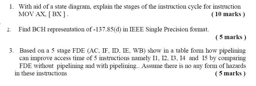 Solved 1. With aid of a state diagram, explain the stages of | Chegg.com