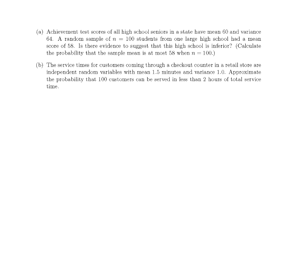 Solved (a) Achievement test scores of all high school | Chegg.com