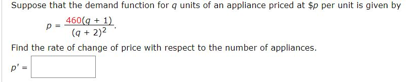 Solved Suppose that the demand function for q units of an | Chegg.com