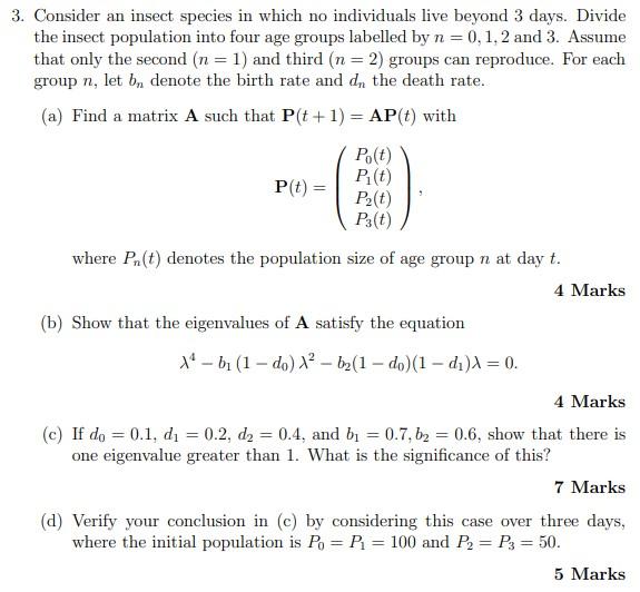 Solved 3. Consider an insect species in which no individuals | Chegg.com