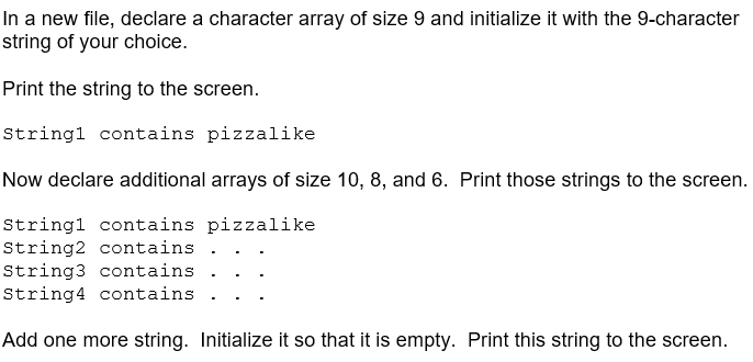 Solved In a new file, declare a character array of size 9 | Chegg.com