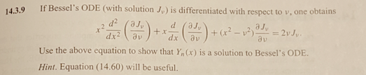Solved 14.39 If Bessel's ODE (with solution J) is | Chegg.com