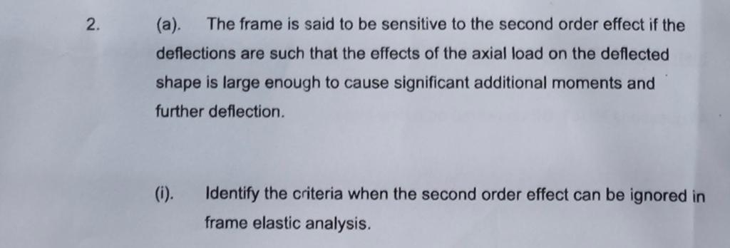 (a). The frame is said to be sensitive to the second | Chegg.com