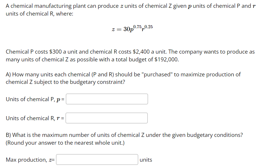 Solved A chemical manufacturing plant can produce z units of | Chegg.com