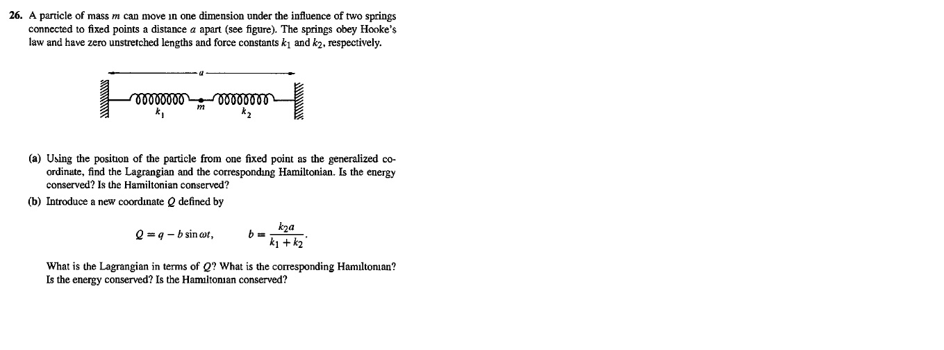 Solved 26. A particle of mass m can move in one dimension | Chegg.com
